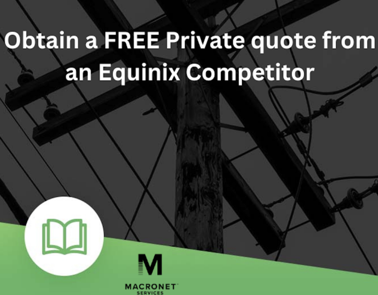 Top 5 Equinix Competitors You Should Know About - Macronet Services